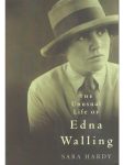 ‘The Unusual Life of Edna Walling’ by Sara Hardy | The Resident Judge ...